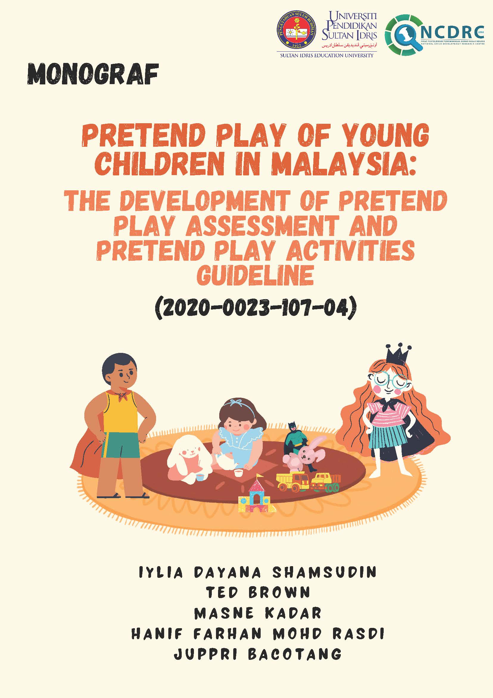 Pretend Play of Young Children in Malaysia: The Development of Pretend ...